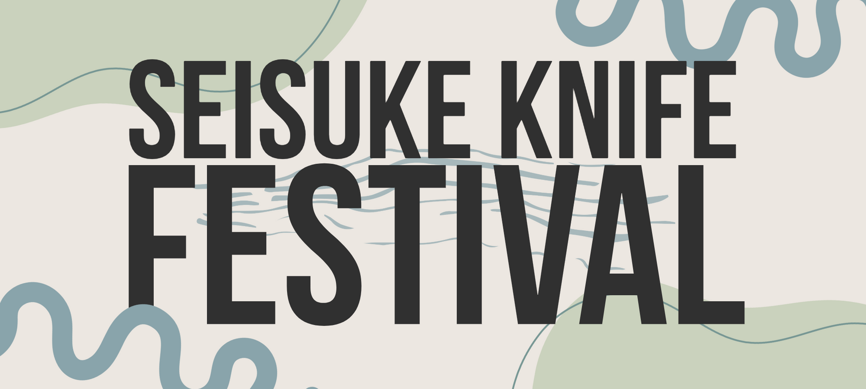Seisuke Knife Festival – Seisuke Knife Portland